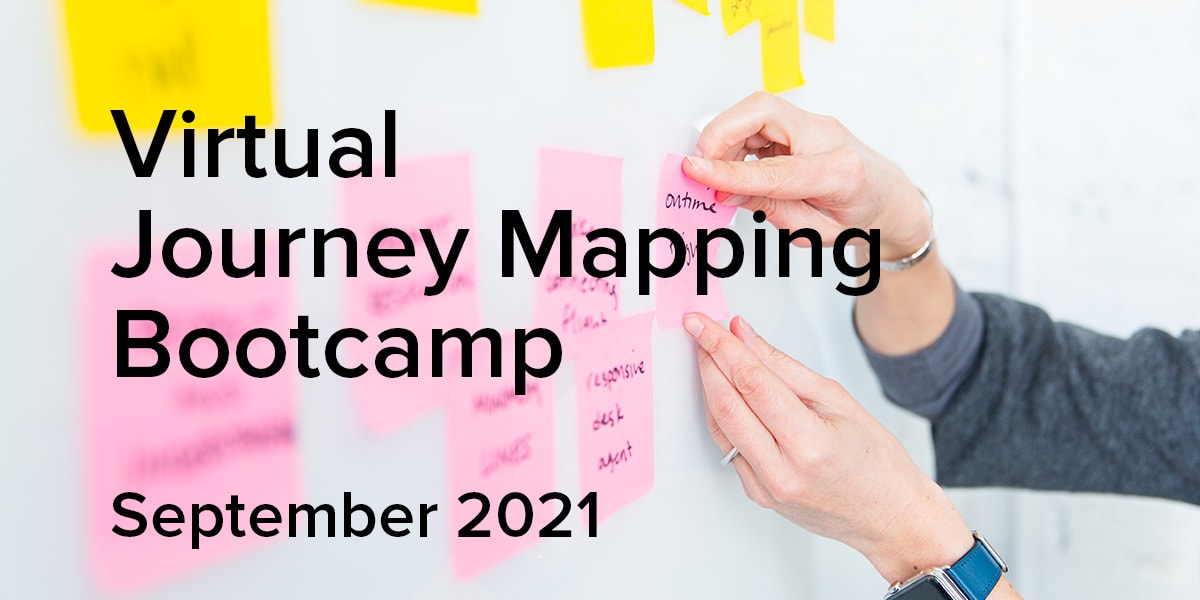 Virtual Journey Mapping Bootcamp: September 2021 - Bodine & Co.