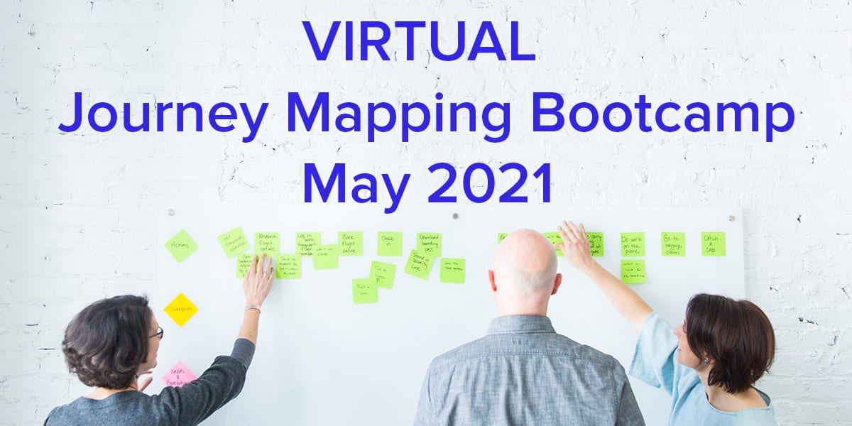 Virtual Journey Mapping Bootcamp: May 2021 - Bodine & Co. Virtual Journey Mapping Bootcamp: May 2021 - Bodine & Co.