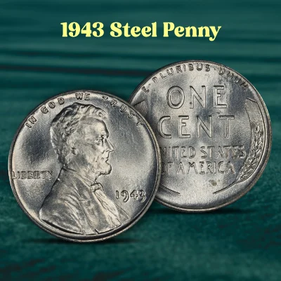 1943 Steel Penny: History, Value, and Collecting Tips