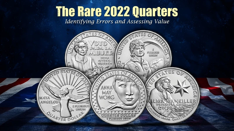 2022 Quarters Errors: How to Identify and Assess Their Value