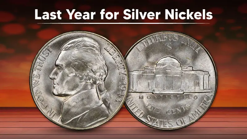 Last Year For Silver Nickels | BOLD