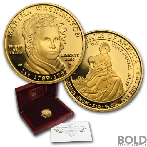 2007 1/2 oz W $10 First Spouse Martha Washington Gold Proof | BOLD ...