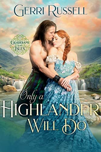Only a Highlander Will Do by Gerri Russell - BookBub