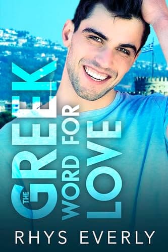 The Greek Word For Love By Rhys Everly BookBub the-greek-word-for-love-by-rhys-everly-bookbub