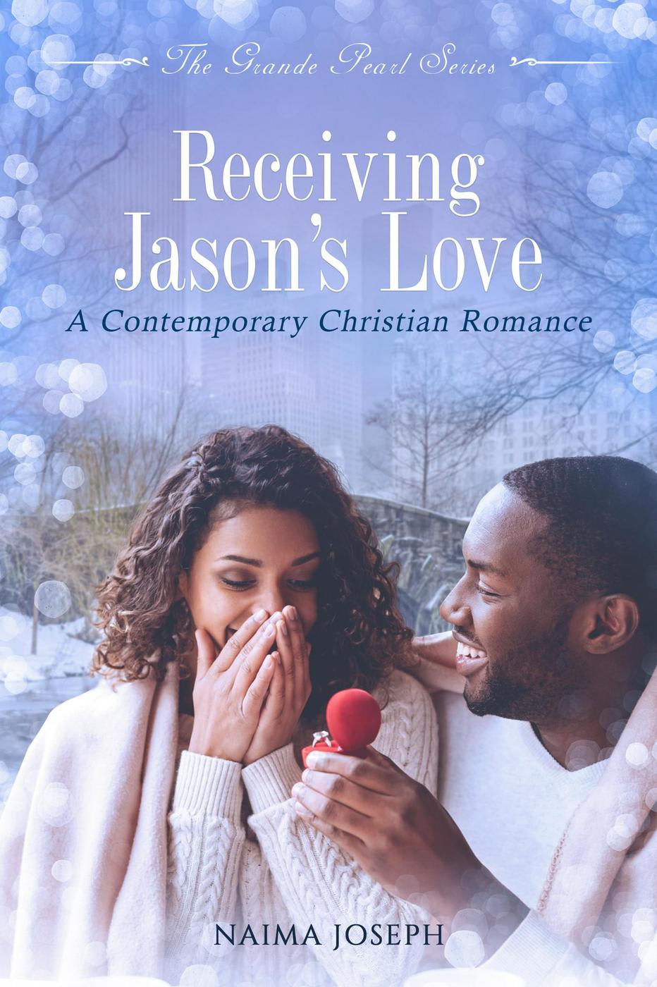 Receiving Jason’s Love (The Grande Pearl Series, #2) by Naima Joseph - BookBub