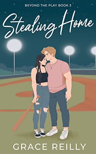 Stealing Home: A Reverse Grumpy-Sunshine College Sports Romance (Beyond ...