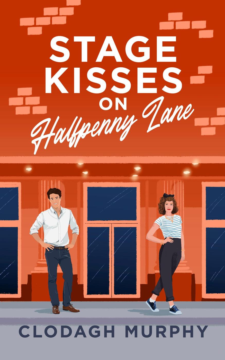 Stage Kisses on Halfpenny Lane by Clodagh Murphy - BookBub