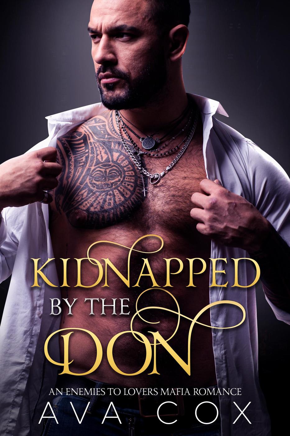 Kidnapped by the Don: An Enemies to Lovers Mafia Romance (Italian Mafia ...