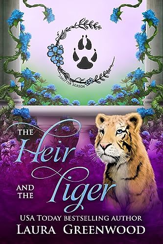 The Heir and the Tiger: A Shifter Season Story (The Shifter Season Book ...