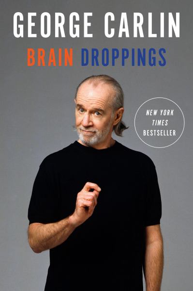 Brain Droppings by George Carlin - BookBub