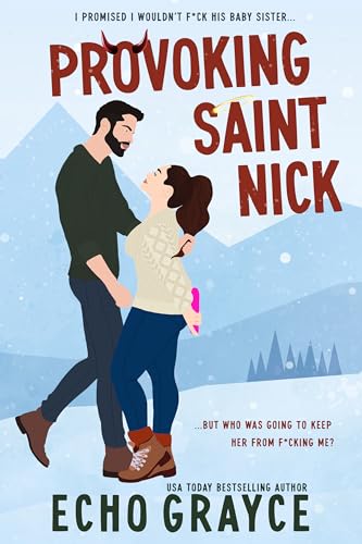 Provoking Saint Nick: A Brotherβs Best Friend, Forced Proximity, Fake ... Provoking Saint Nick: A Brotherβs Best Friend, Forced Proximity, Fake ...