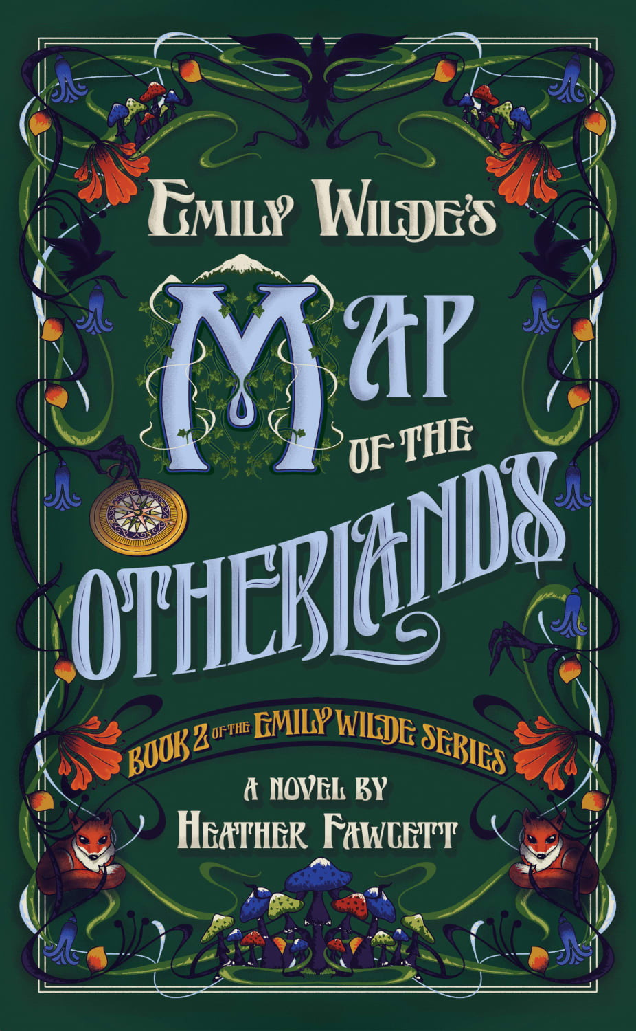 Emily Wilde’s Map of the Otherlands by Heather Fawcett - BookBub
