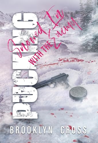 Pucking Snowed In With The Enemy (Pucking Snowed In Series Book 2) by ...
