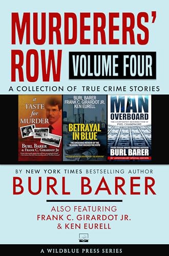 Murderers’ Row: Volume Four by Burl Barer, Frank C. Girardot Jr., and ...