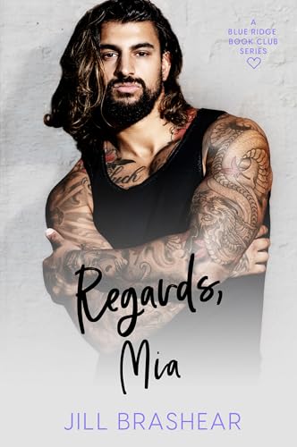 Regards, Mia (Blue Ridge Book Club 4) by Jill Brashear - BookBub