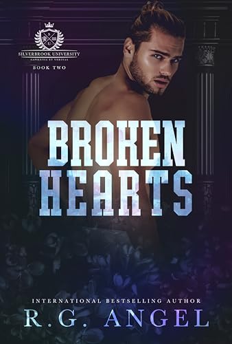 Broken Hearts : New-Adult Angsty College Romance (Silverbrook ...