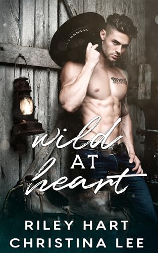 Wild at Heart by Riley Hart and Christina Lee - BookBub