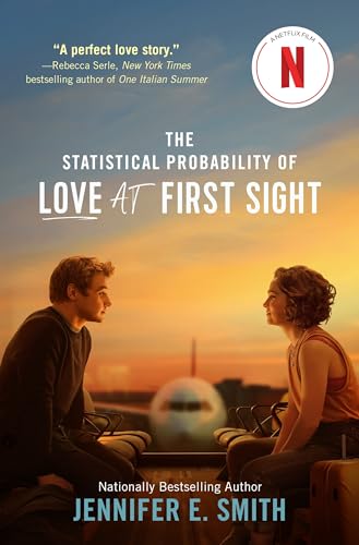 The Statistical Probability of Love at First Sight by Jennifer E. Smith ...