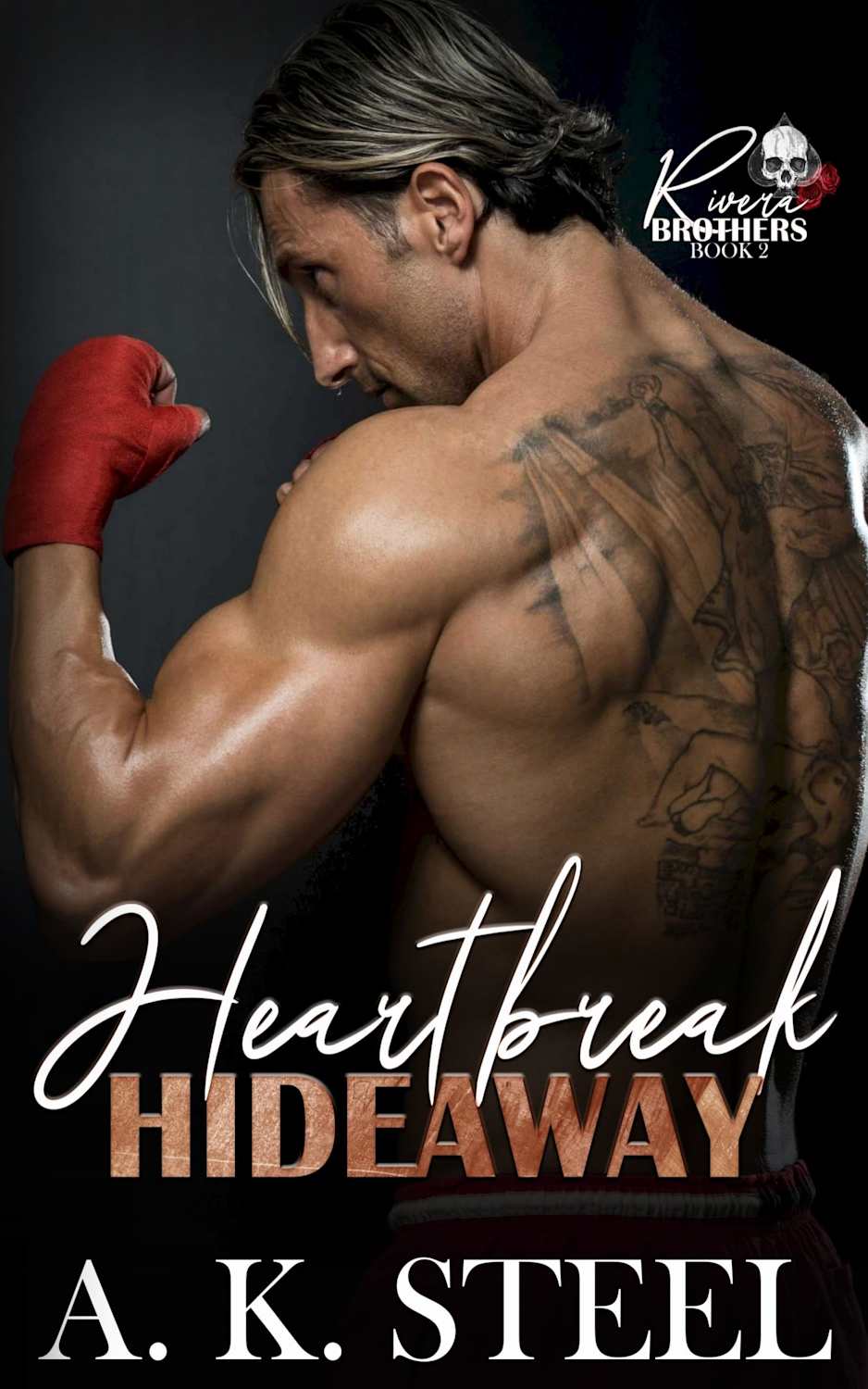 Heartbreak Hideaway: Forced Proximity, Bodyguard Romance (Rivera ...