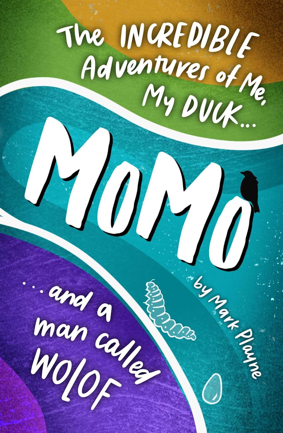 MoMo: The Incredible Adventures of Me, my Duck and a Man called Wolof ...