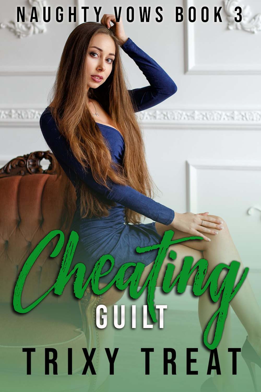 Cheating Guilt (Naughty Vows Book 3) by Trixy Treat - BookBub