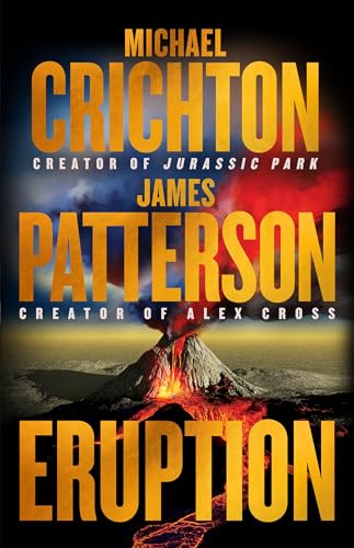Eruption by James Patterson and Michael Crichton - BookBub