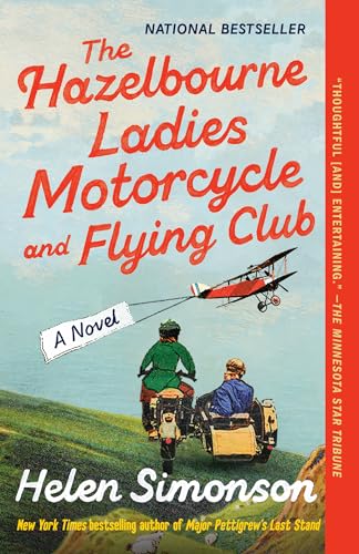 The Hazelbourne Ladies Motorcycle and Flying Club by Helen Simonson ...