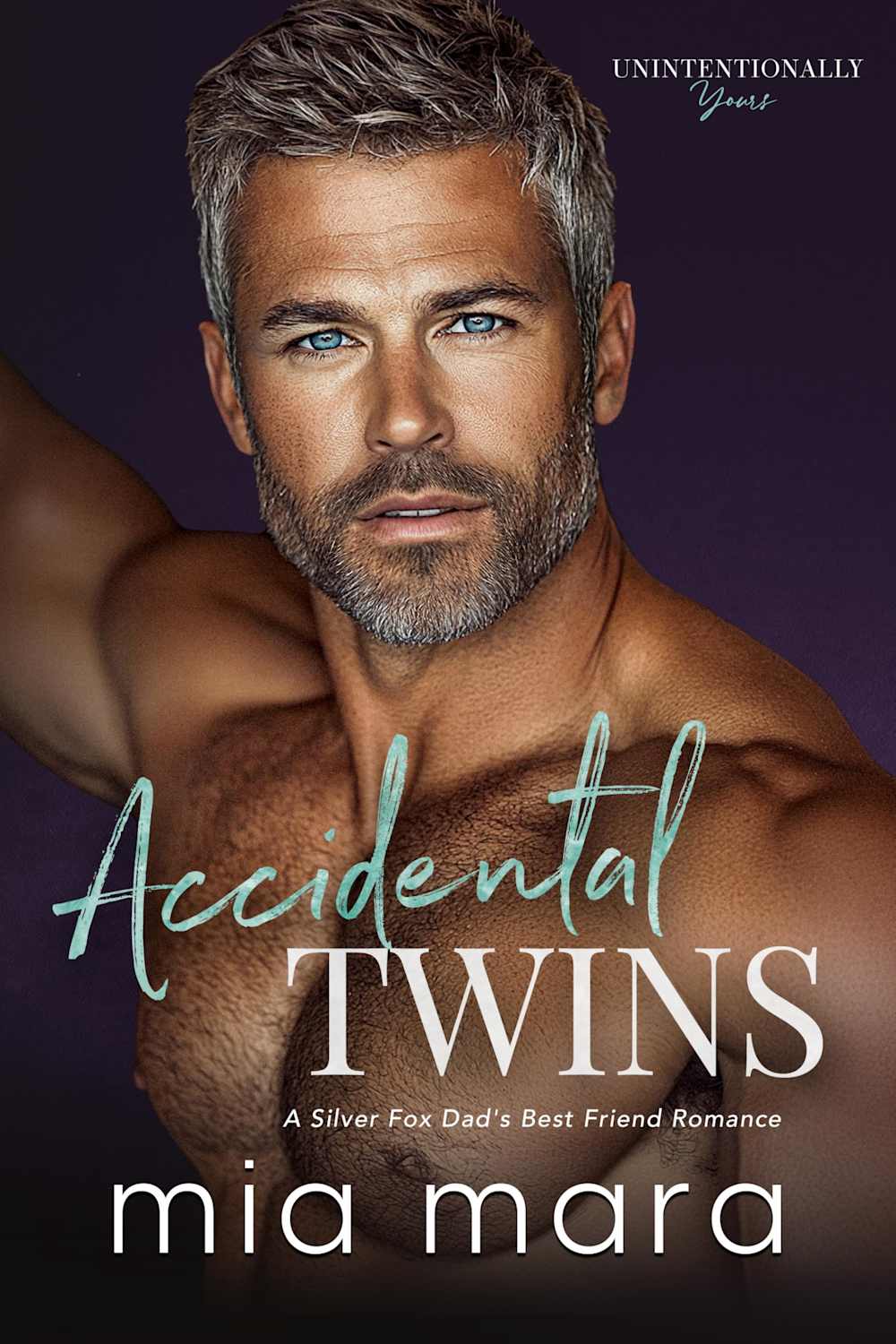 Accidental Twins: A Silver Fox Dad’s Best Friend Romance ...