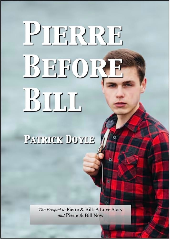 Pierre Before Bill by Patrick Doyle - BookBub