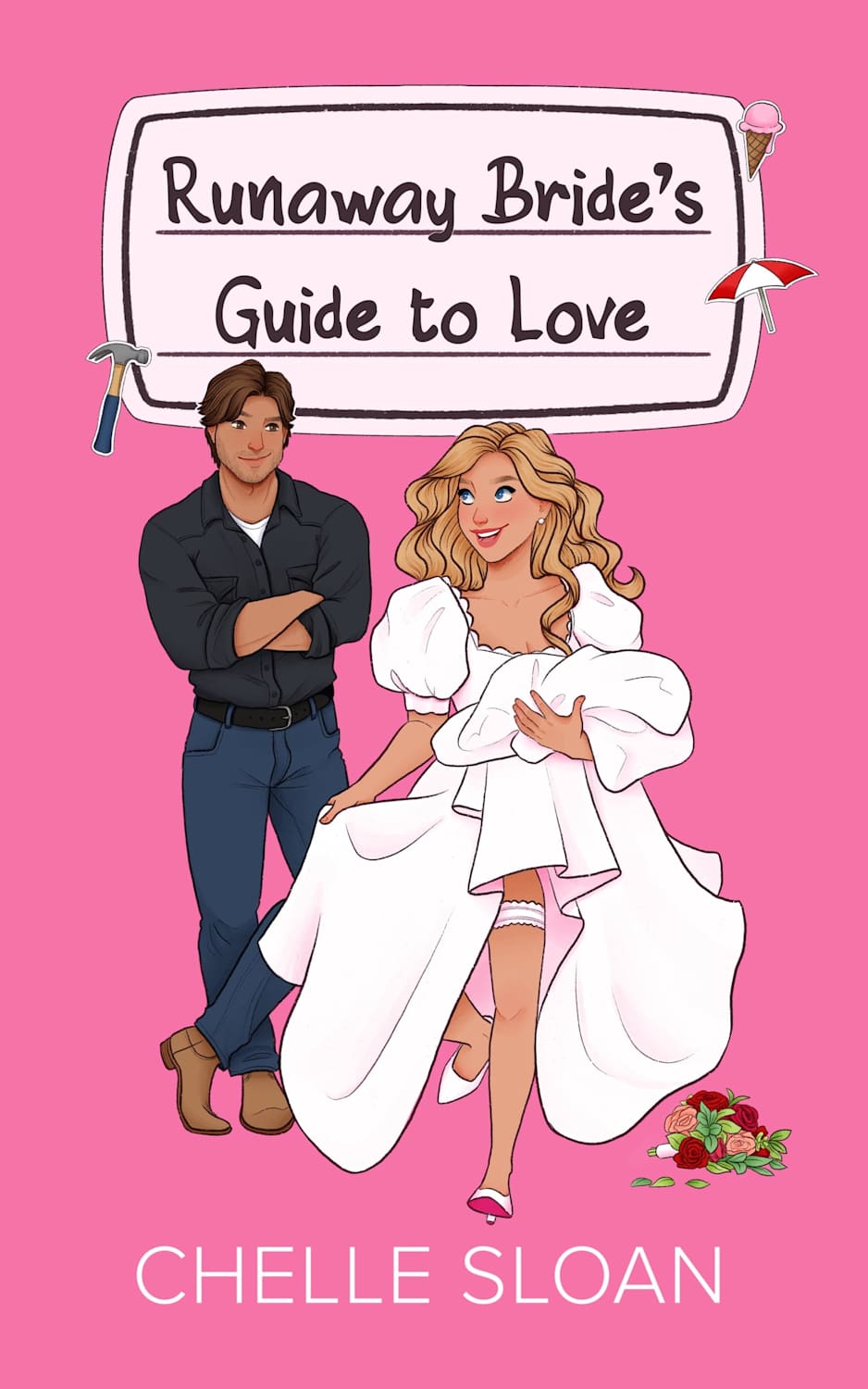 Runaway Bride’s Guide to Love by Chelle Sloan - BookBub