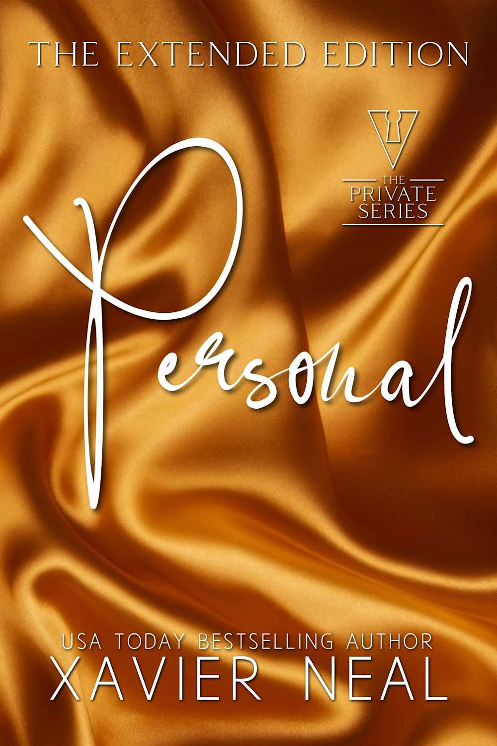 Personal: The Extended Edition (Private Book 3) by Xavier Neal - BookBub