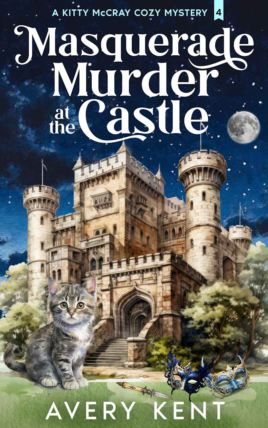 Masquerade Murder at the Castle: A Kitty McCray Cozy Mystery by Avery ...