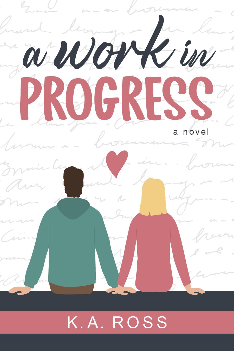 A Work in Progress by Kay Ross - BookBub