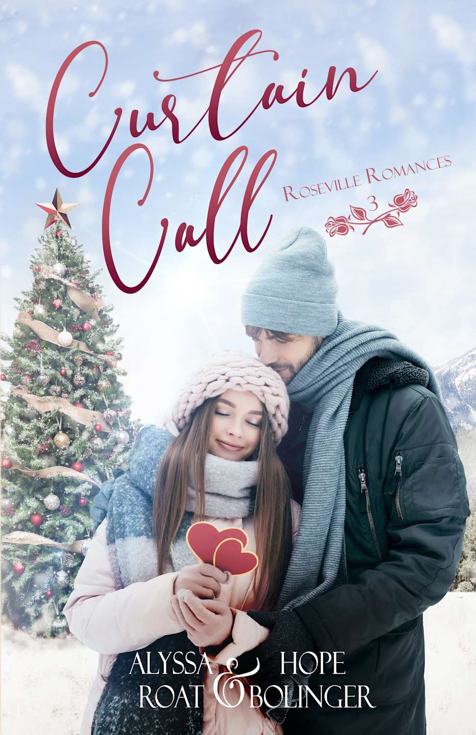 Curtain Call by Hope Bolinger and Alyssa Roat - BookBub