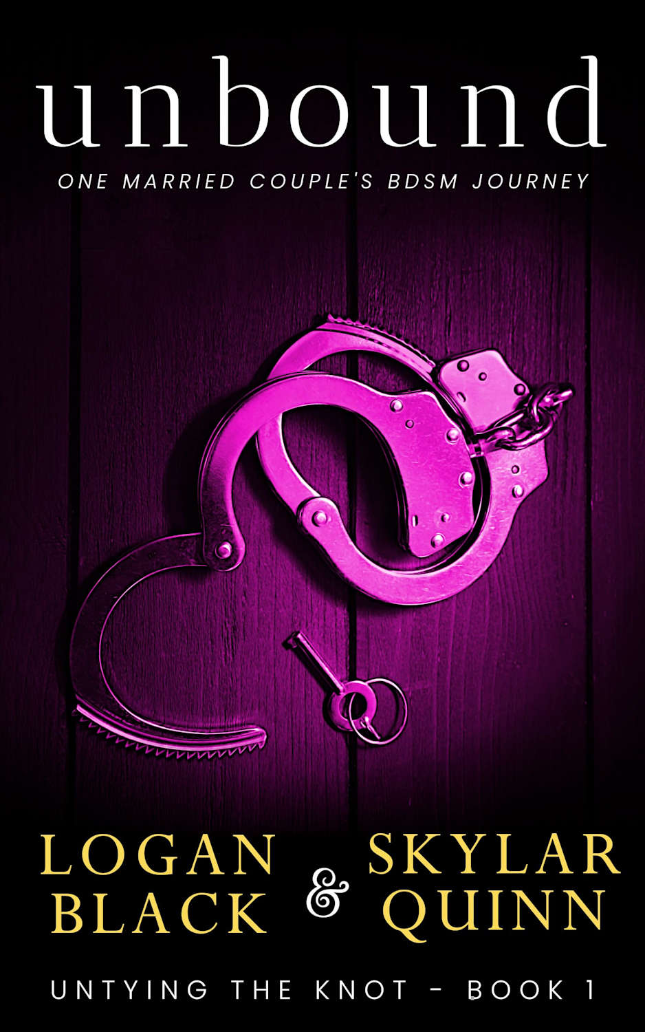 Unbound: One Married Couple’s BDSM Journey (Untying The Knot Book 1) by ...