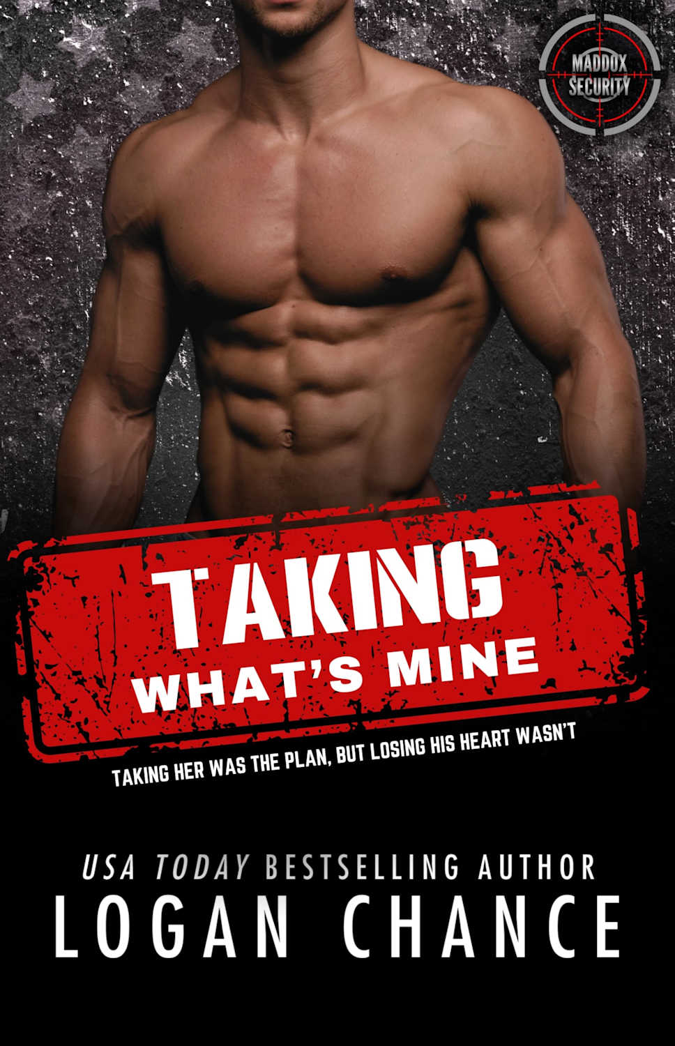 Taking What’s Mine: A Forced Proximity Bodyguard Romance (Men of Maddox ...
