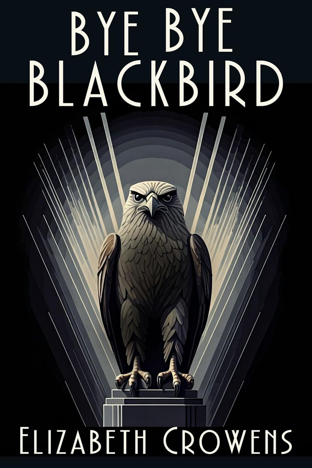 Bye Bye Blackbird: A Babs Norman Golden Age of Hollywood Mystery (A ...