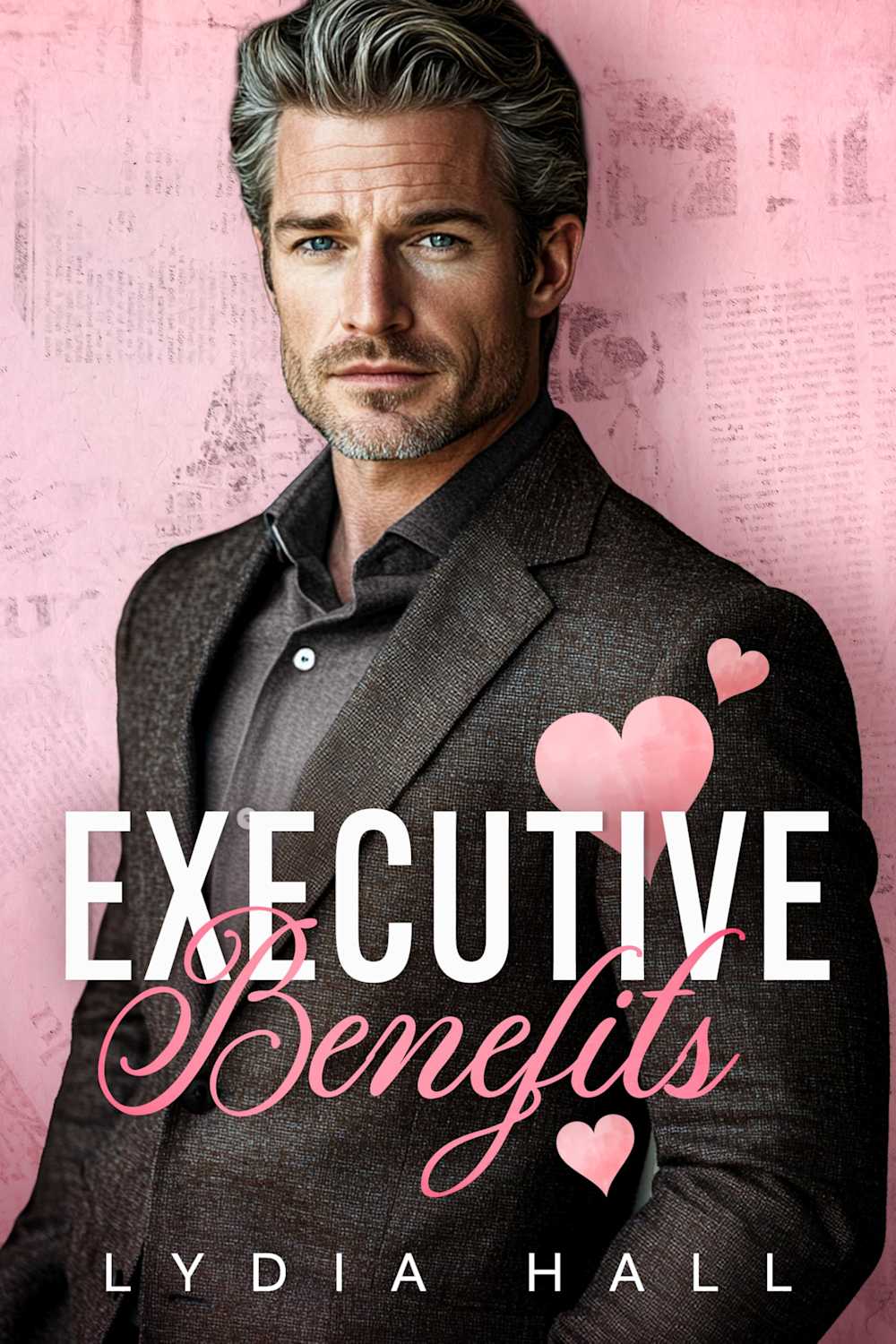 Executive Benefits: A Small Town, Silver Fox, Valentine’s Day Romance (Holiday Hearts) by Lydia ...