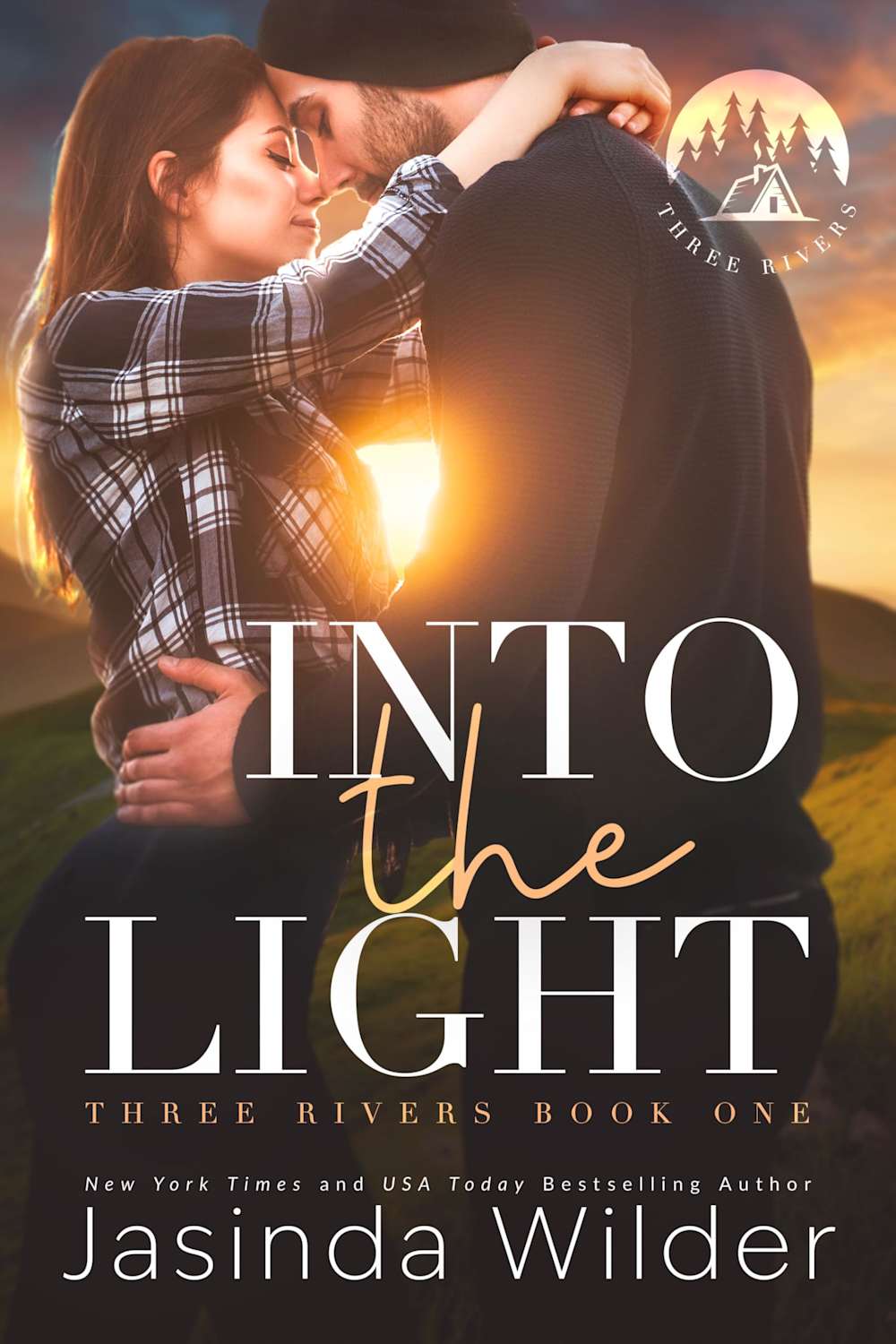 Into The Light : A Small Town Grumpy Sunshine Romance (Three Rivers ...