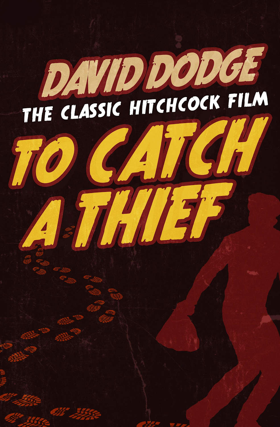 To Catch a Thief by David Dodge - BookBub