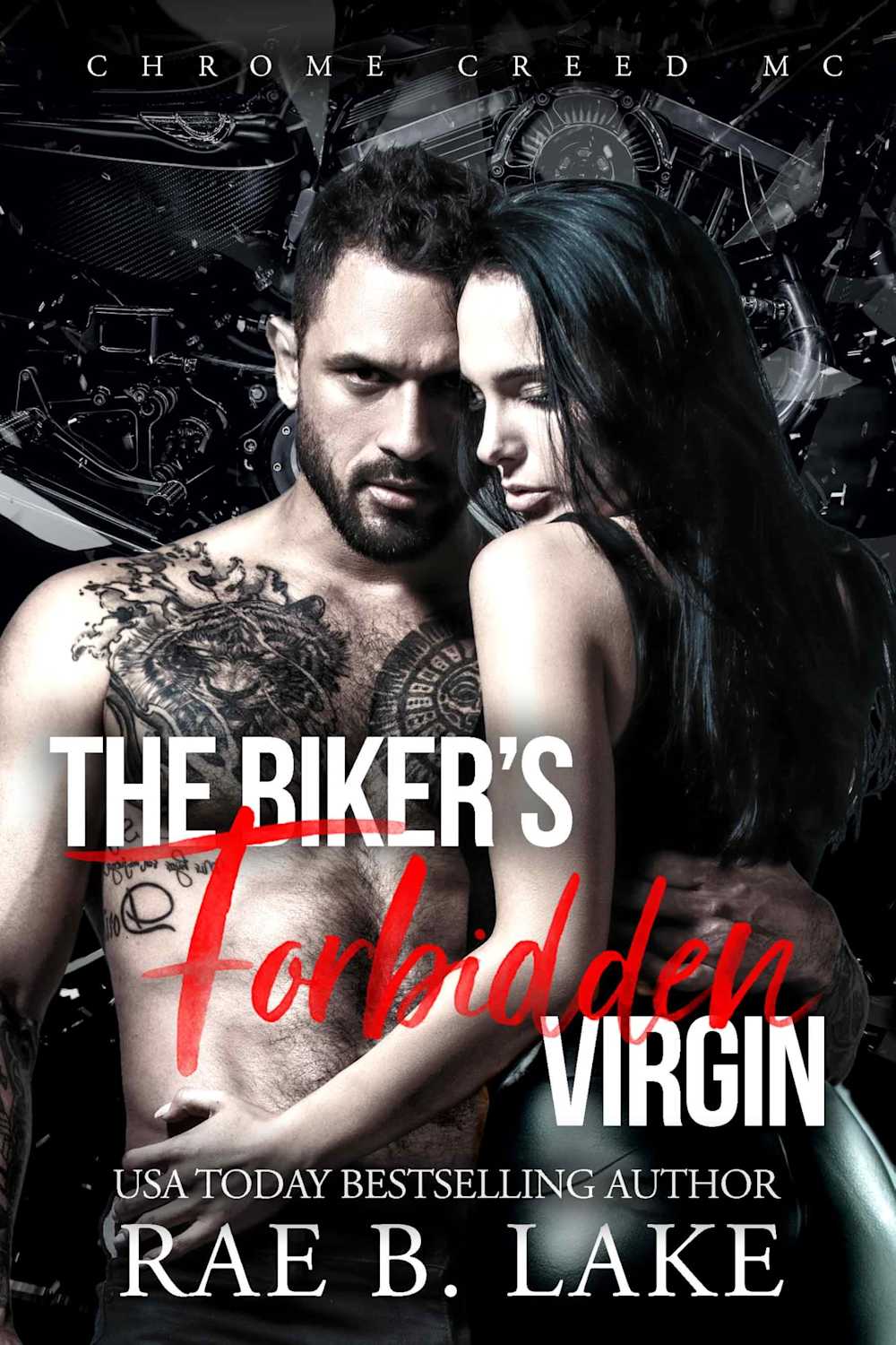 The Biker’s Forbidden Virgin (Chrome Creed MC Book 1) by Rae B. Lake - BookBub