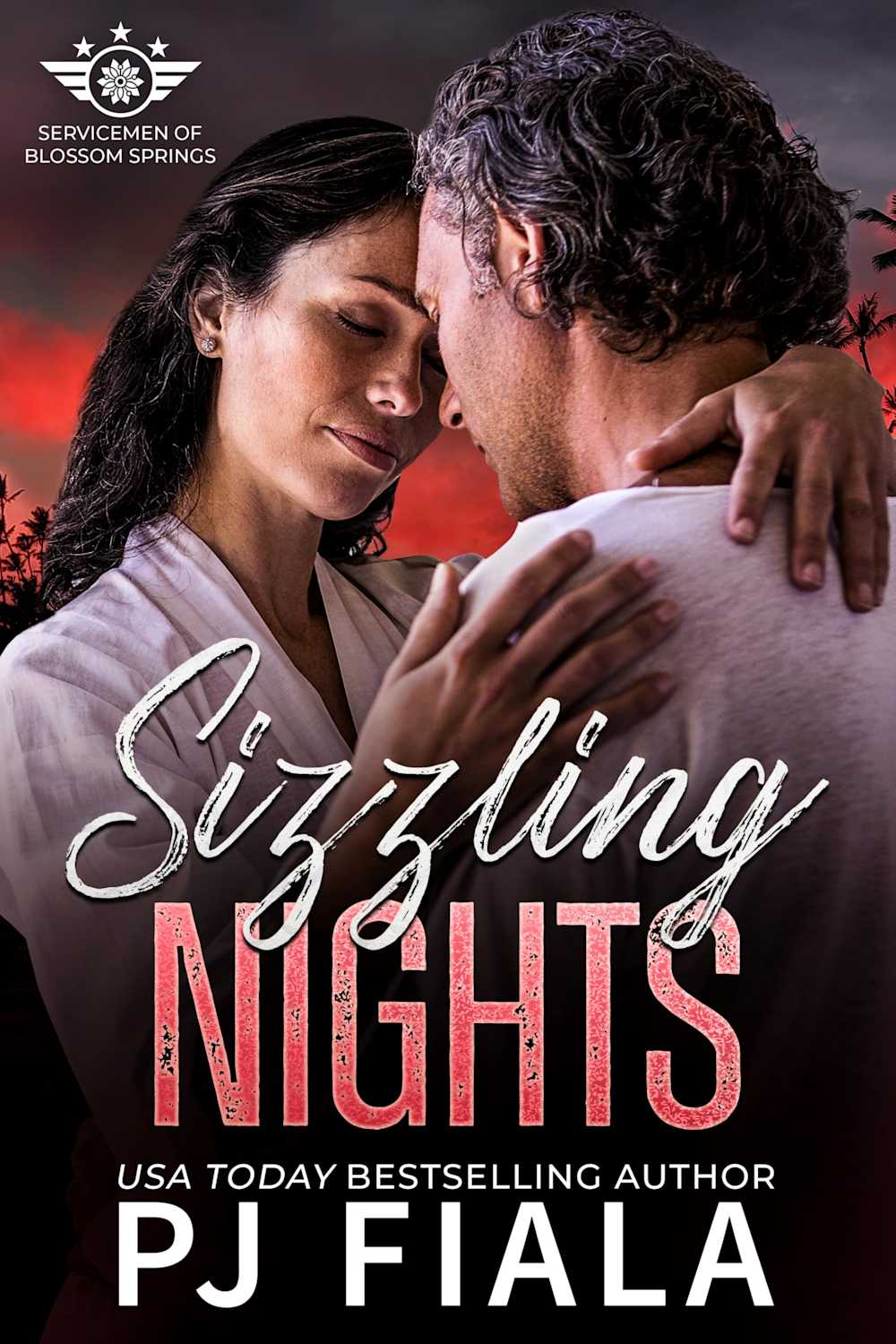 Sizzling Nights (Servicemen of Blossom Springs Book 5) by PJ Fiala - BookBub