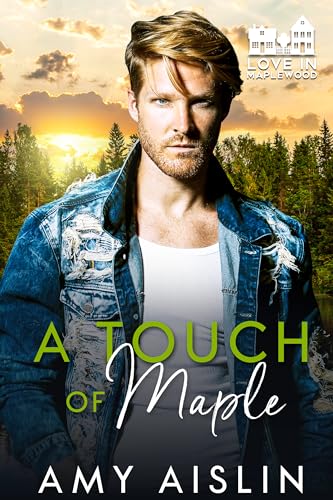 A Touch of Maple by Amy Aislin - BookBub