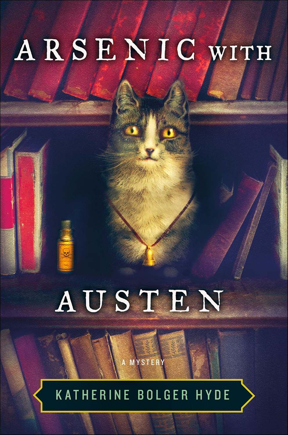 Arsenic with Austen by Katherine Bolger Hyde - BookBub