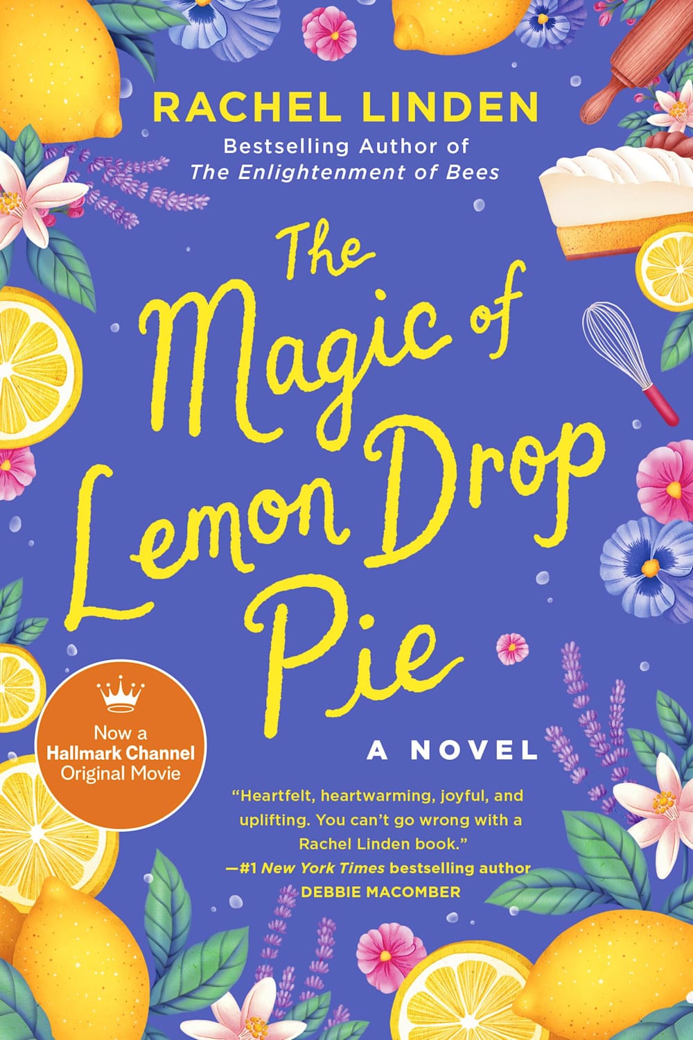 The Magic of Lemon Drop Pie by Rachel Linden - BookBub