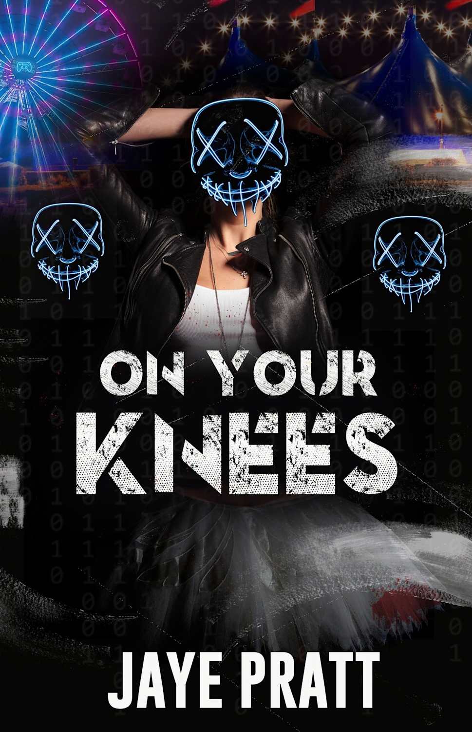 On Your Knees: A Masked woman Novel (Masked Men series) by Jaye Pratt ...