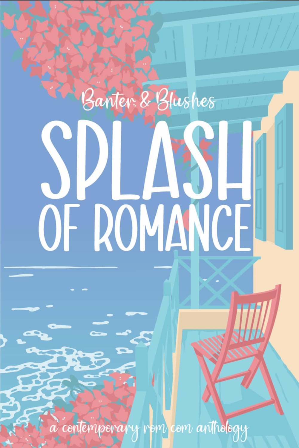 Banter and Blushes: Splash of Romance: A Summer Contemporary Romance ...