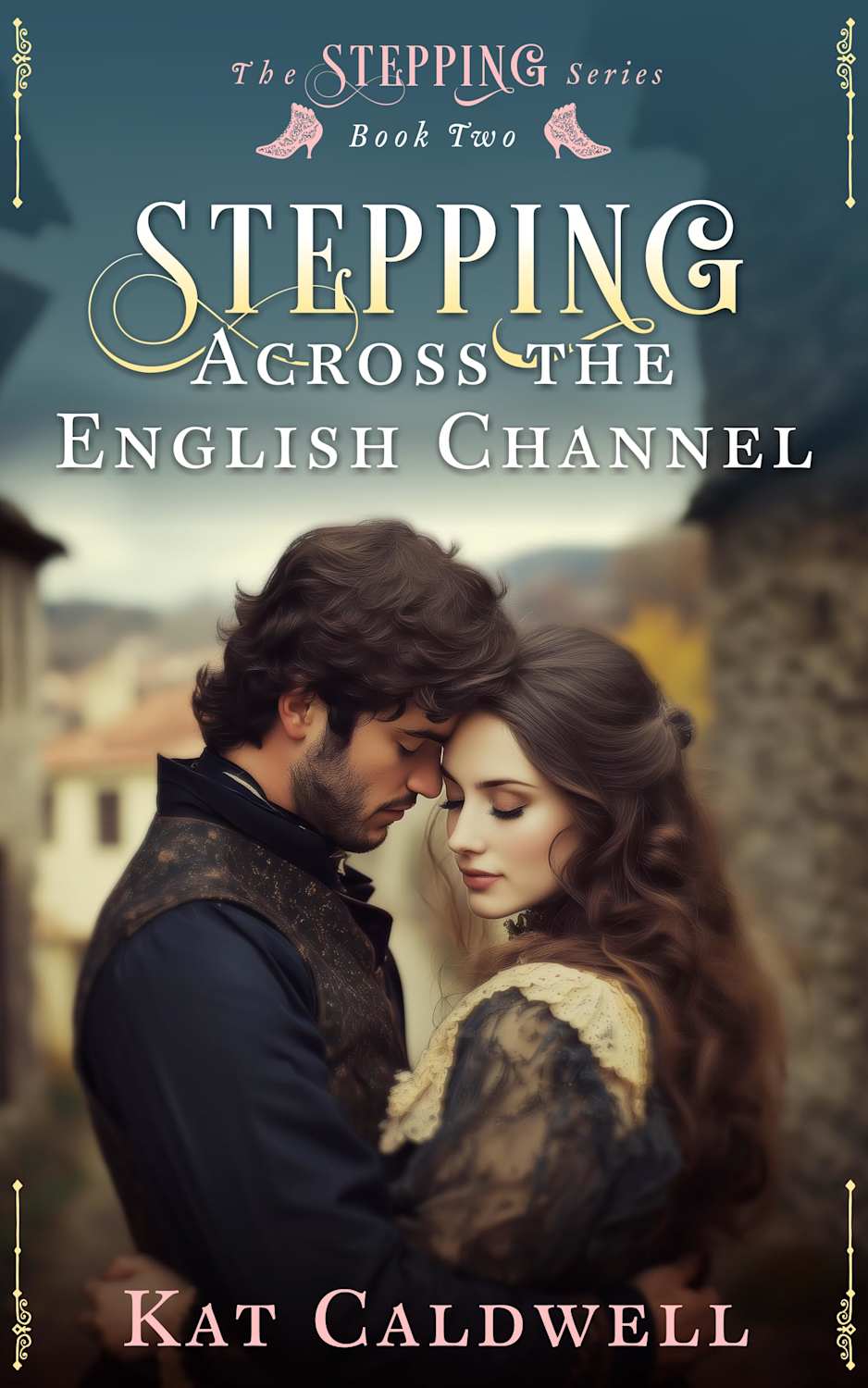 Stepping Across the English Channel by Kat Caldwell - BookBub