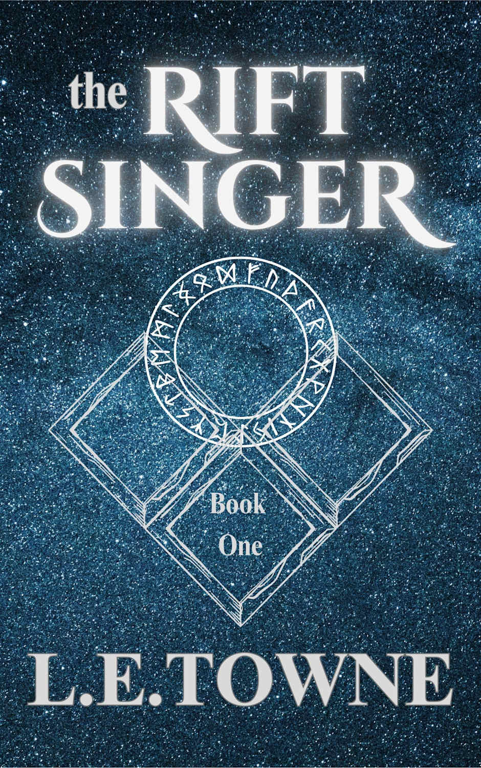 The Rift Singer (Legends & Fae Book 1) by L.E. Towne - BookBub