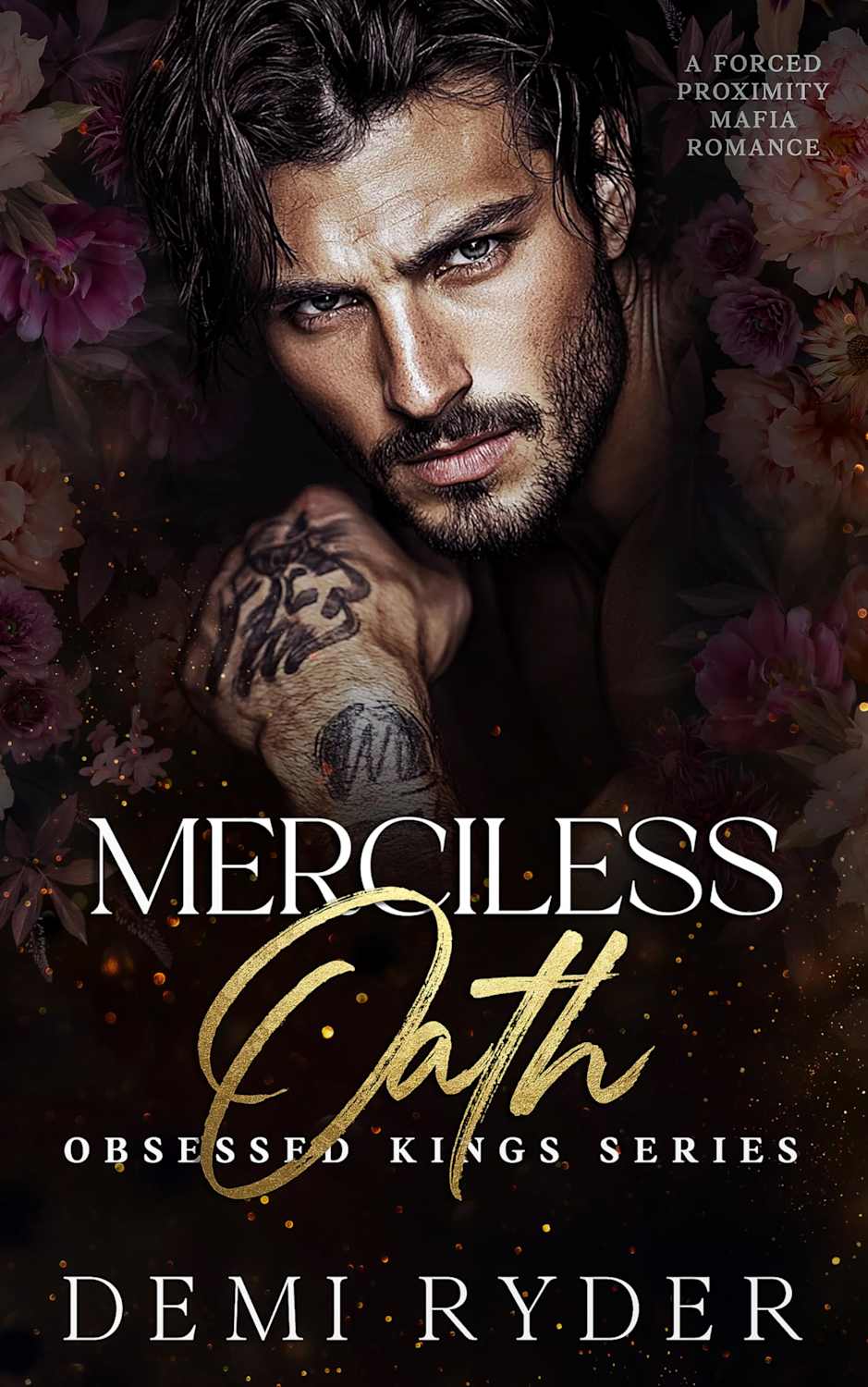 Merciless Oath: A Forced Proximity Mafia Romance (Obsessed Kings Series ...
